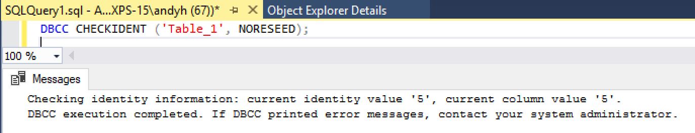 Reset Table Identity Value Using DBCC CHECKIDENT RESEED | DBA Diaries